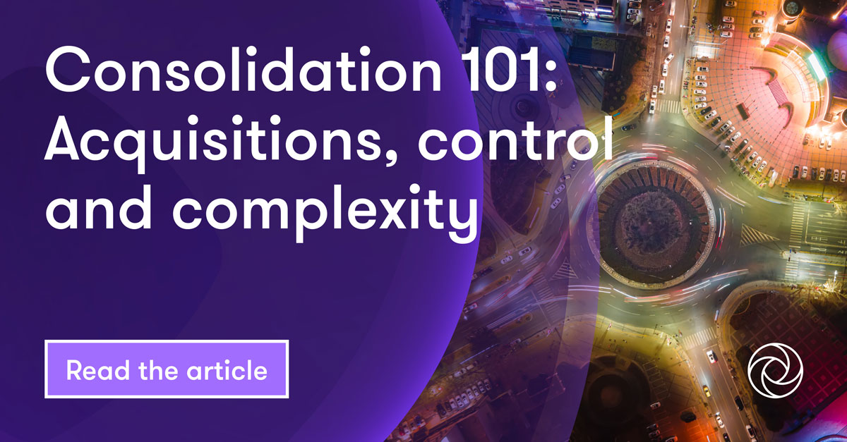 Consolidation 101: Acquisitions, control and complexity | Grant ...