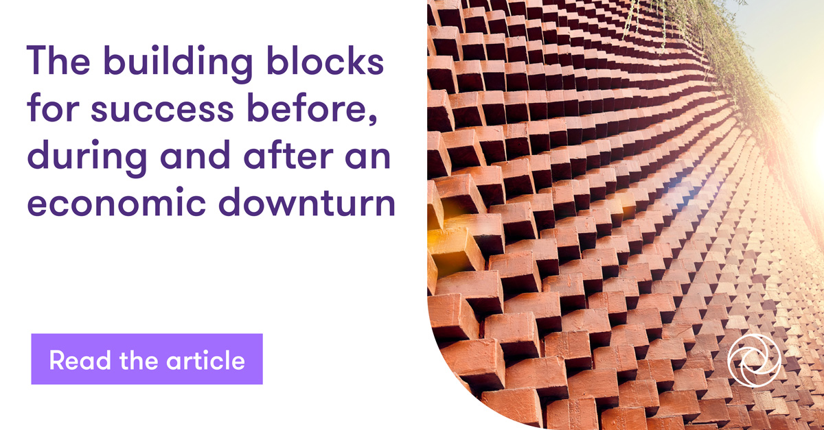 The building blocks for success before, during and after an economic ...