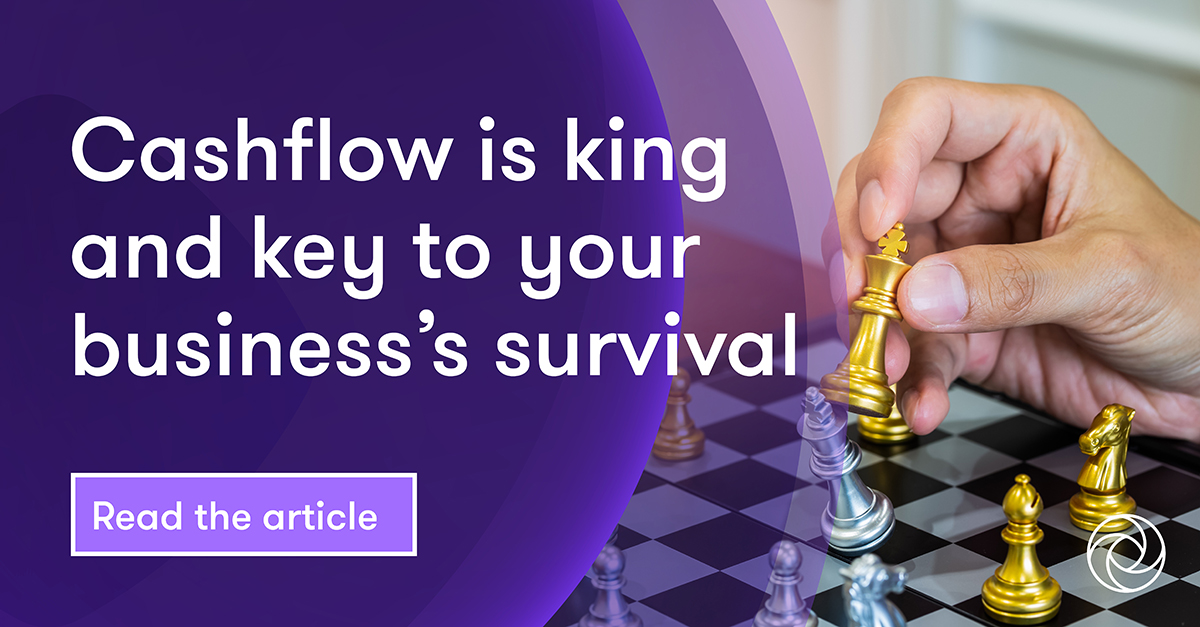 Cashflow is king and key to your business's survival | Grant Thornton New Zealand