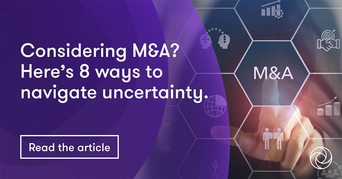 Considering M&A? Here's eight ways to navigate uncertainty | Grant ...