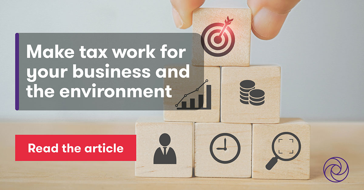 Going circular: Make tax work for your business and the environment ...